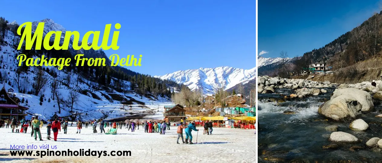Book Manali Package From Delhi @ 50,000 For 6D/5N