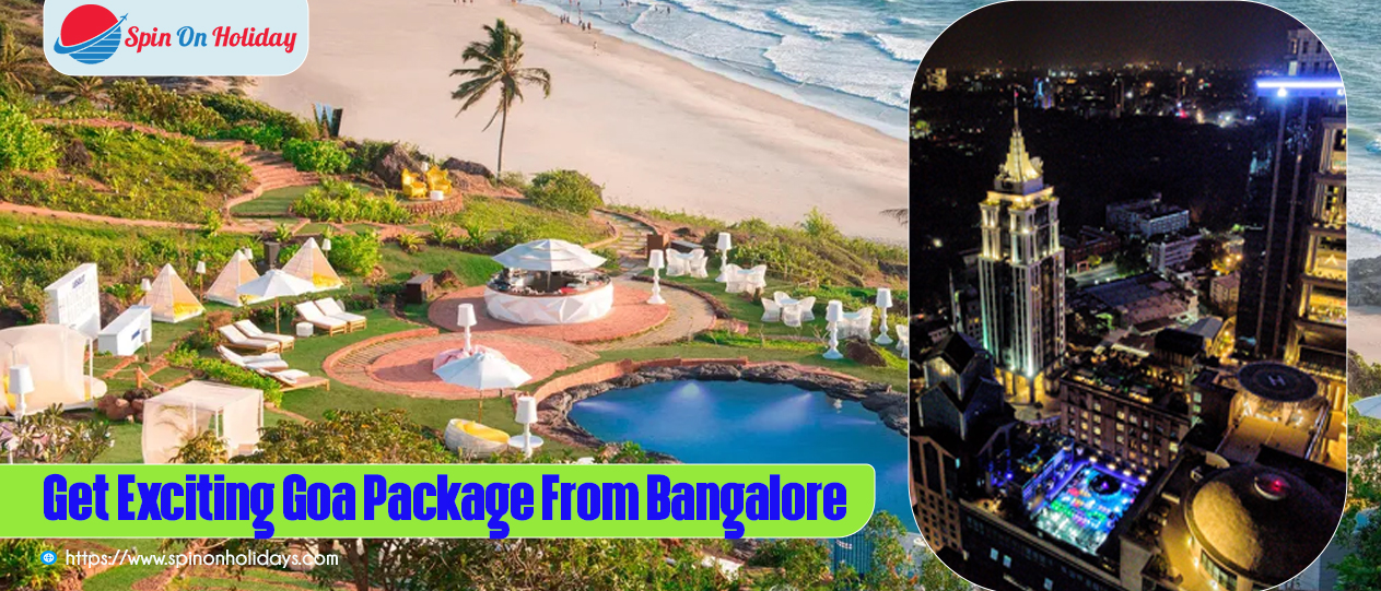 Goa Package From Bangalore: [An Affordable Trip Guide 2024]